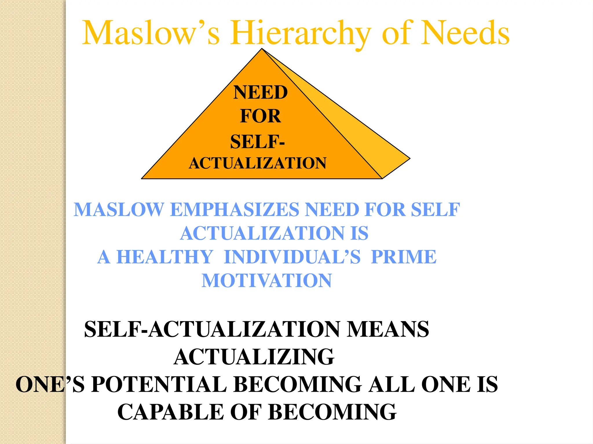 maslow's theory hierarchy of needs self actualization theory.pptx