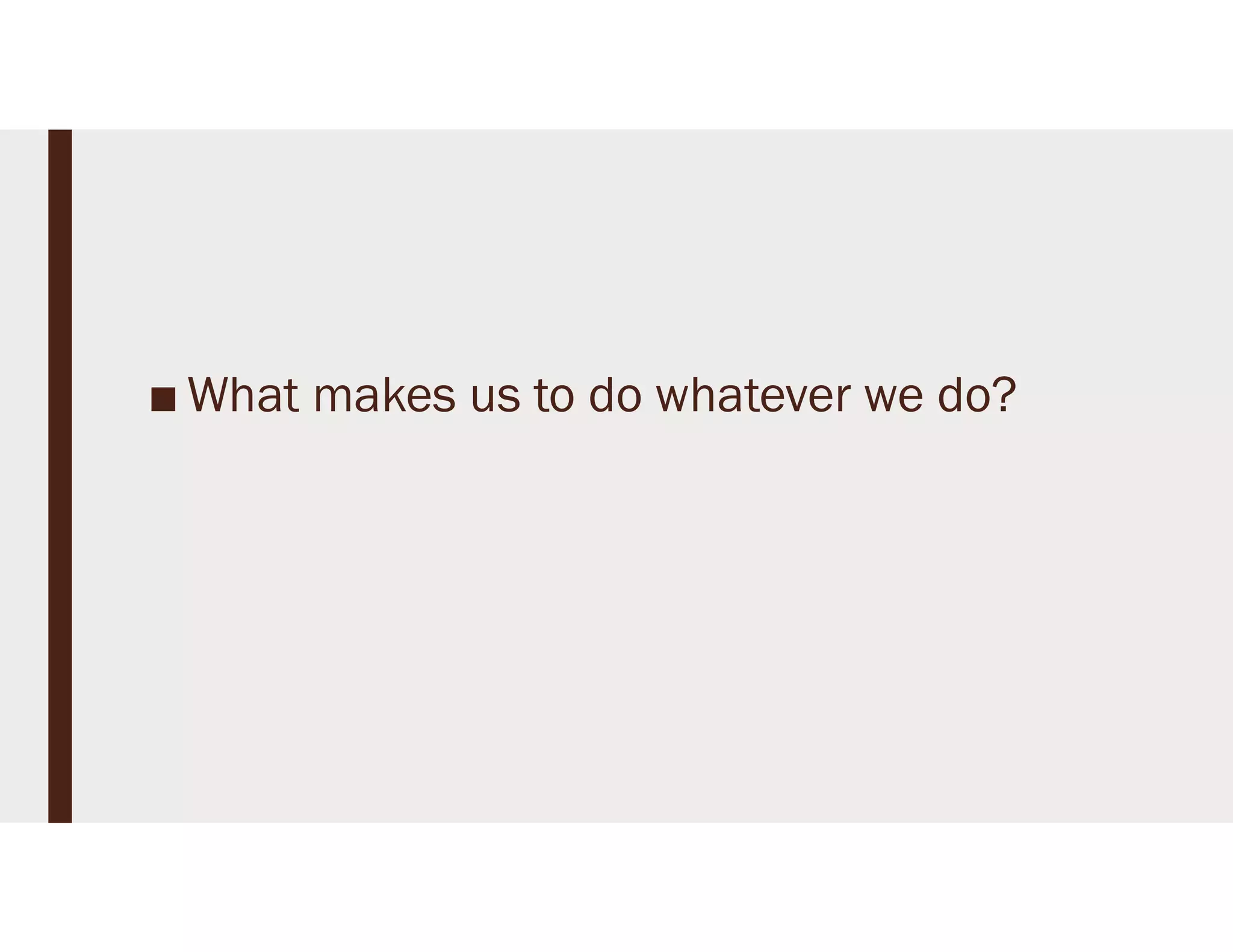 Maslows theory of motivation | PDF