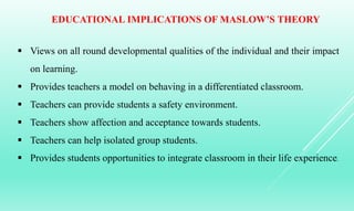MASLOW THEORY OF NEEDS.pptx