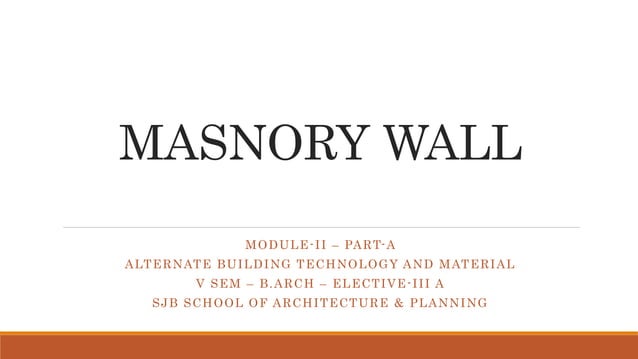 MASNORY WALLS sem 5 materials of bu.pptx
