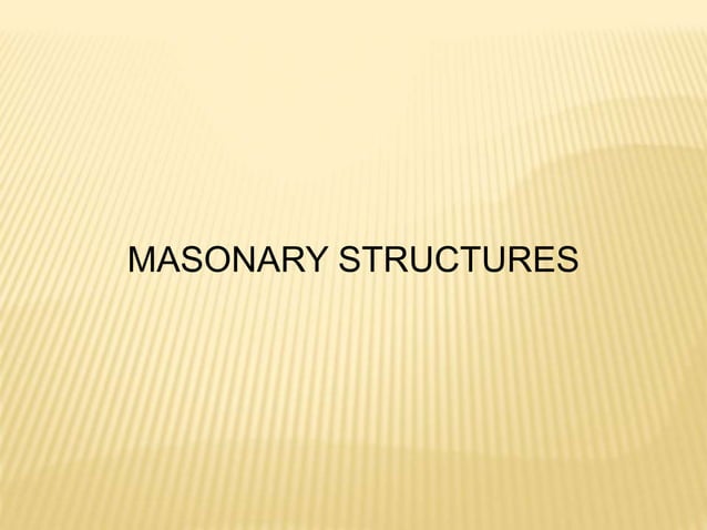 Masonary structures | PPT