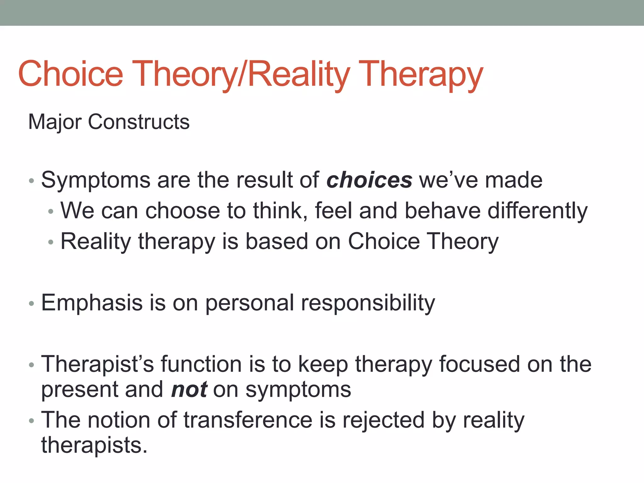 Choice Theory Reality Therapy-KLM Mason | PPTX