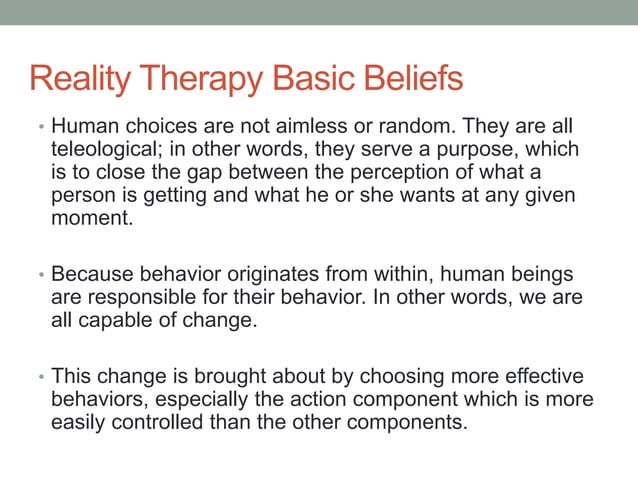 Choice Theory Reality Therapy-KLM Mason | PPTX | Medical Health