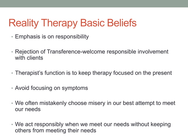 Choice Theory Reality Therapy-KLM Mason | PPTX | Medical Health