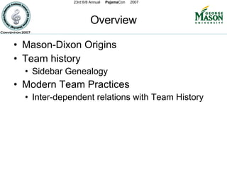 Origins of Mason Dixon Border Morris | PPT