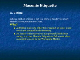 Masonic etiquette do's and don'ts | PPTX