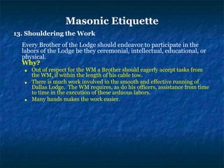 Masonic etiquette do's and don'ts | PPTX