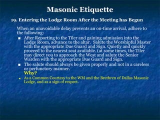 Masonic etiquette do's and don'ts | PPTX
