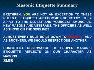 Masonic etiquette do's and don'ts | PPTX