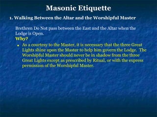 Masonic etiquette do's and don'ts | PPTX
