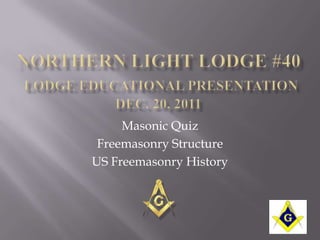 Masonic Degrees Test