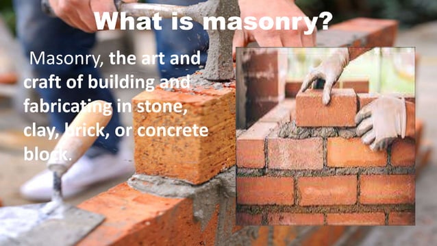 Masonry | PPTX
