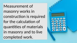 MASONRY 8 - PERFORMING MEASUREMENTS AND CALCULATIONS.pptx
