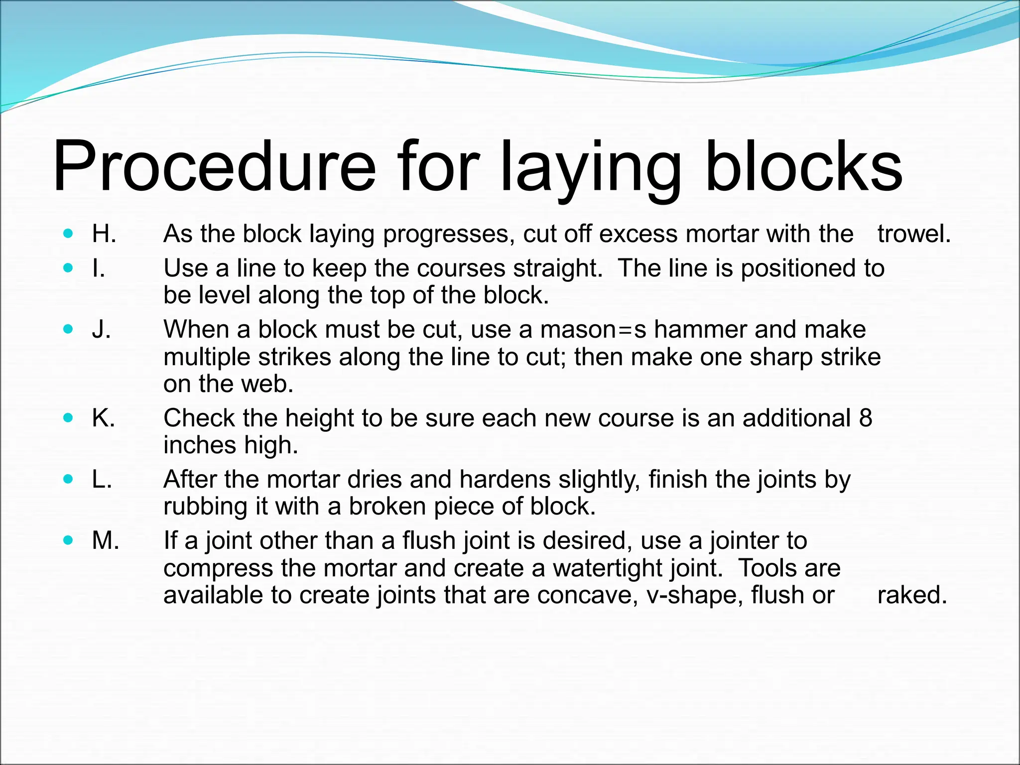 Civil construction steps to steps of masonry work | PPT