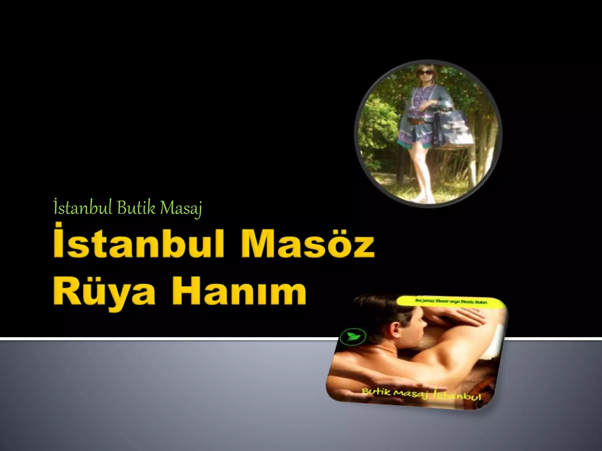 Masöz Rüya İstanbul | PPTX