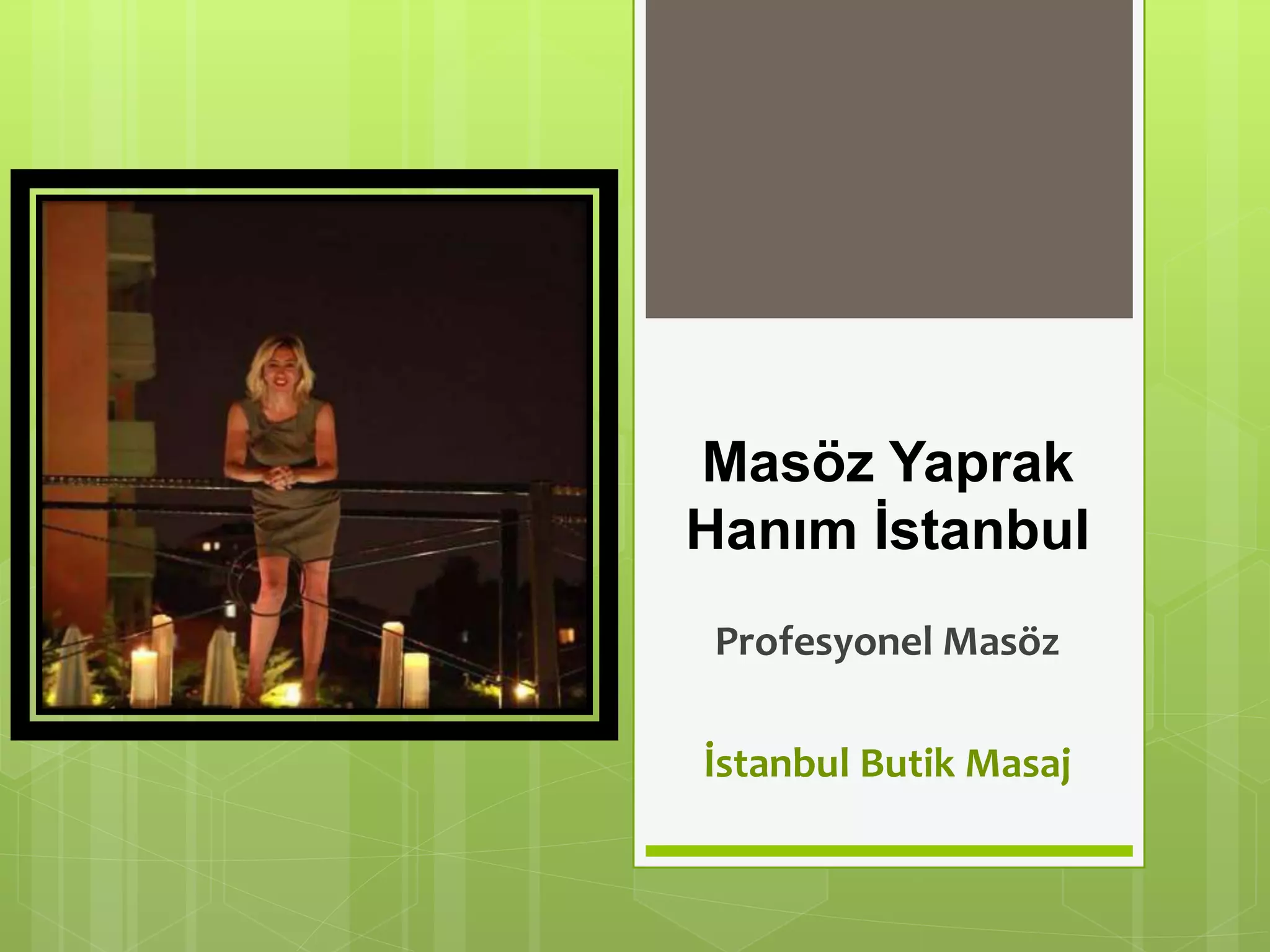masöz yaprak istanbul | PPT