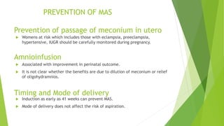 MECONIUM ASPIRATION SYNDROME IN NEWBORNS PPT | PPTX