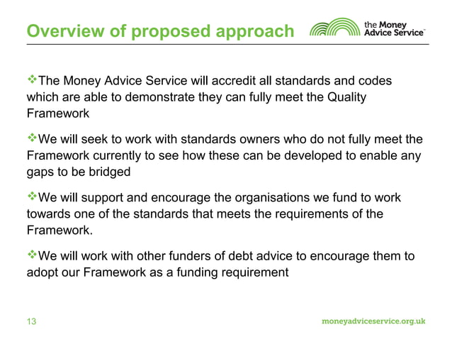 Money Advice Service Quality Framework Presentation | PPT