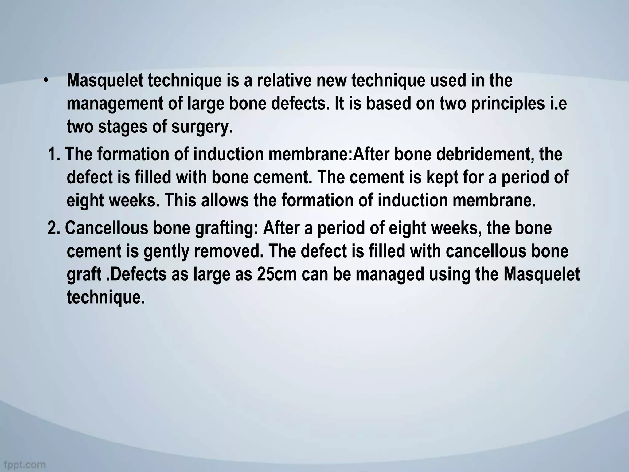 Masquelet technique for management of large bone defects. | PPTX