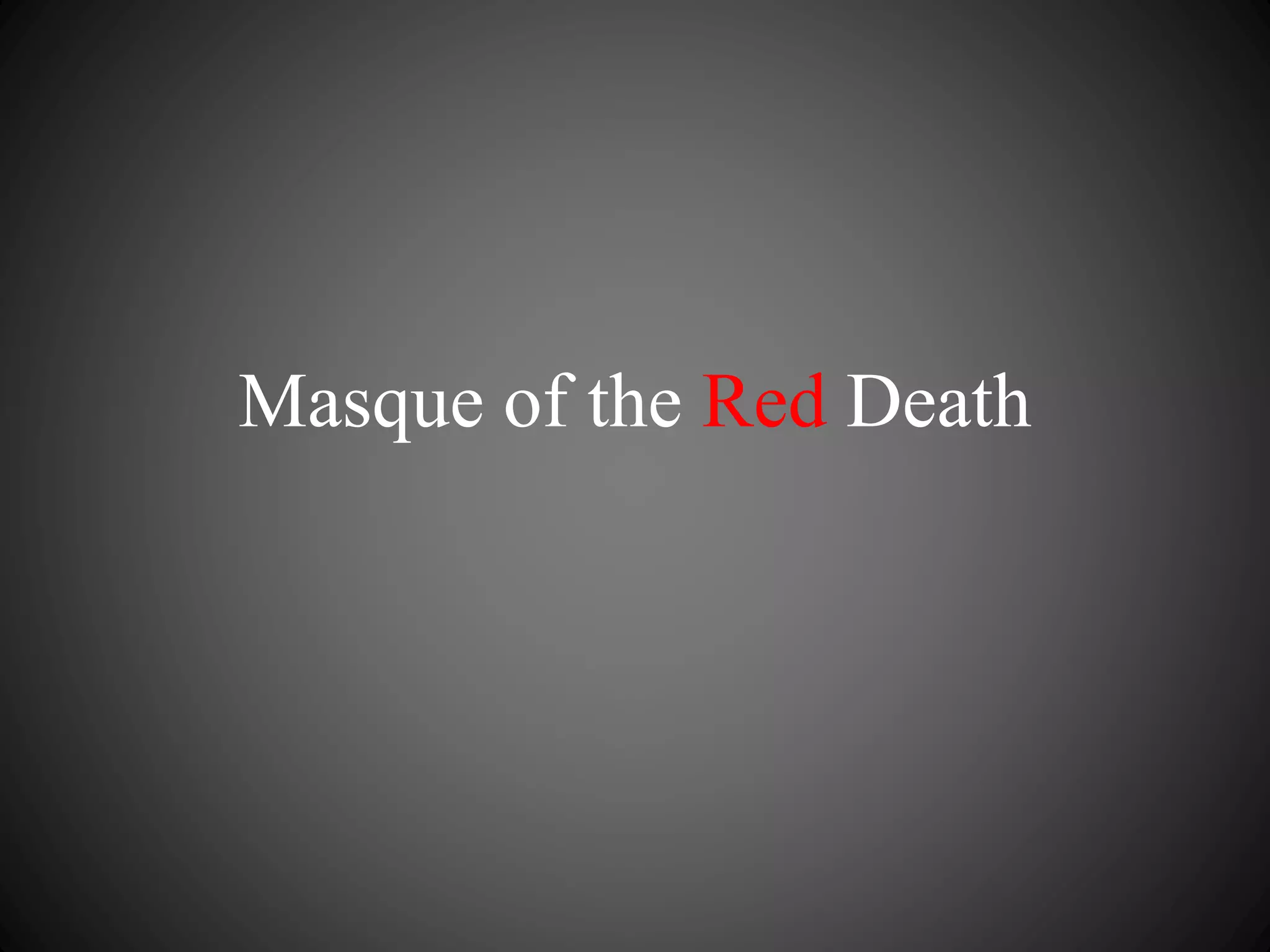 Masque of the Red Death & Color Symbolism | PPTX