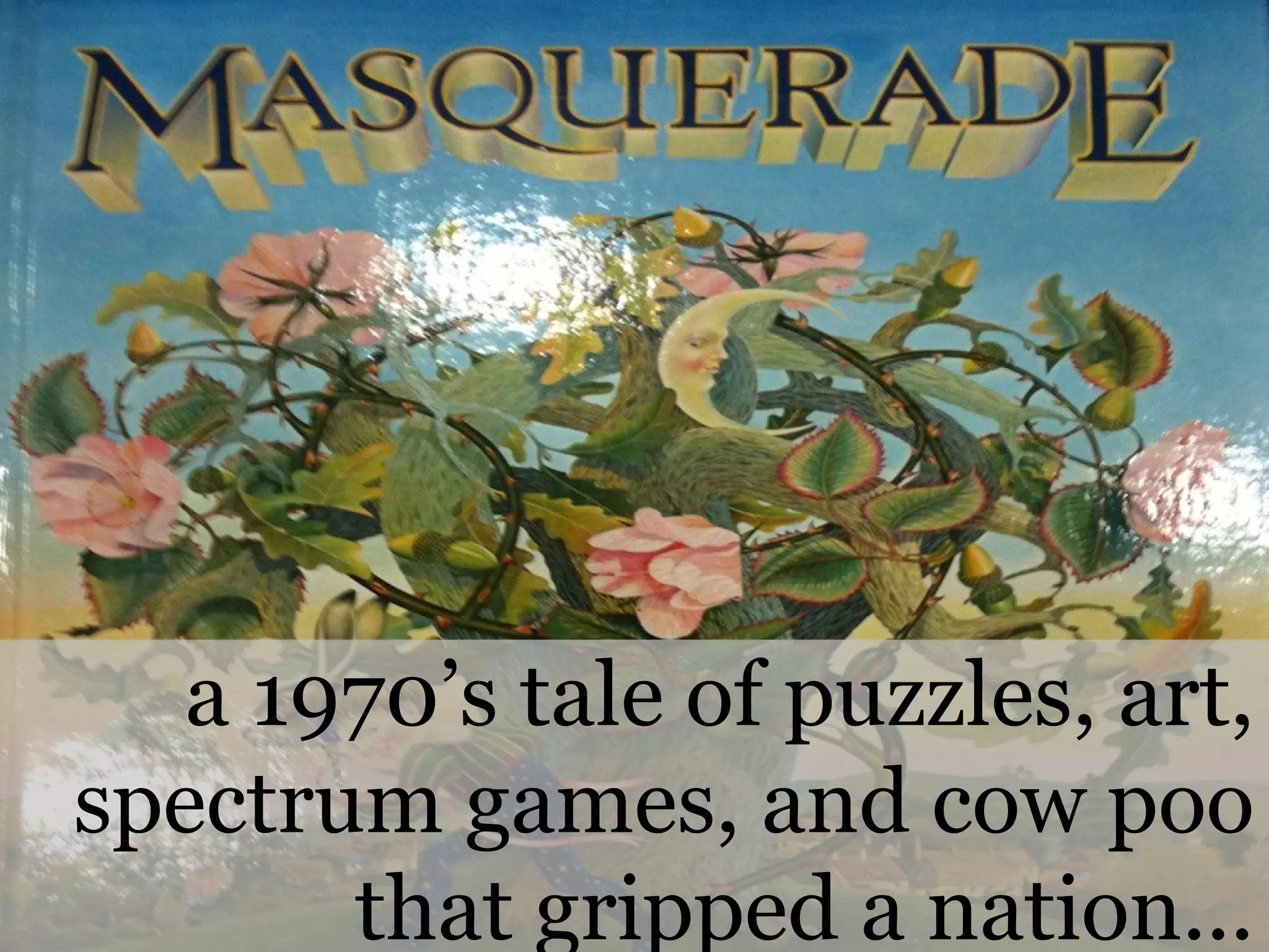 Masquerade micro-presentation | PPT