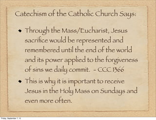 The Importance of the Holy Eucharist | PDF