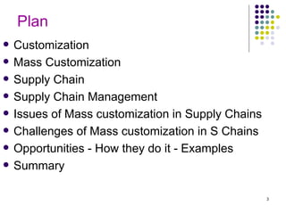 Mass Customisation In Scm | PPT