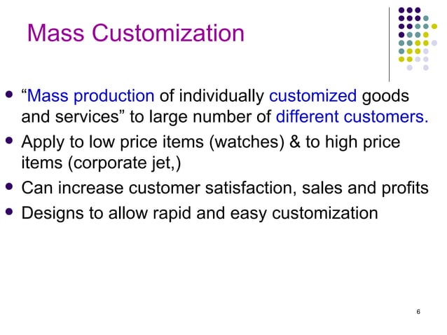 Mass Customisation In Scm | PPT | Manufacturing Industry | Industries