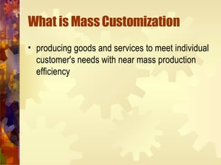Mass Customization | PPT