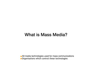 Mass media | PPT