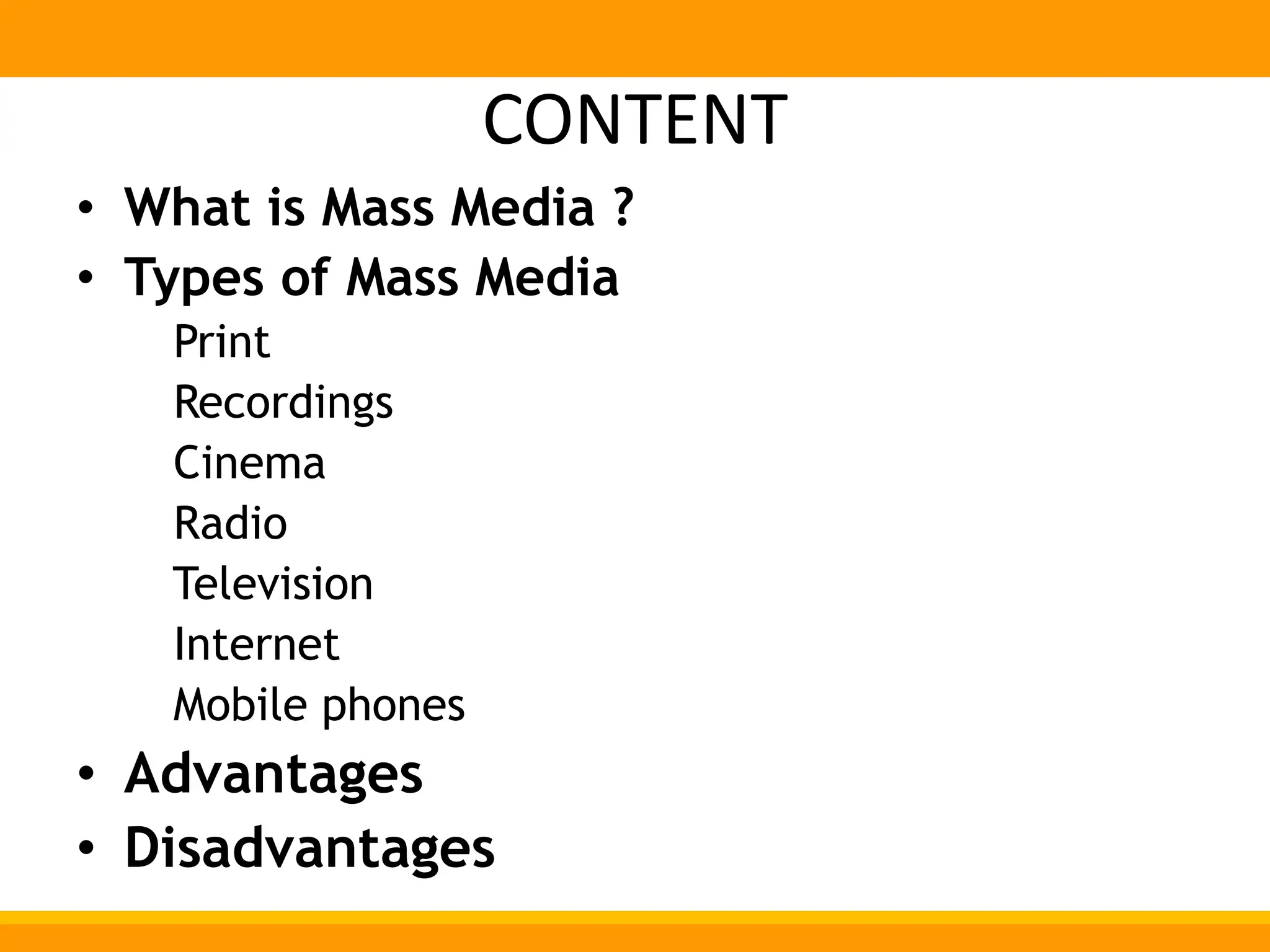 Create a ppt on topic mass-media-ppt.pptx