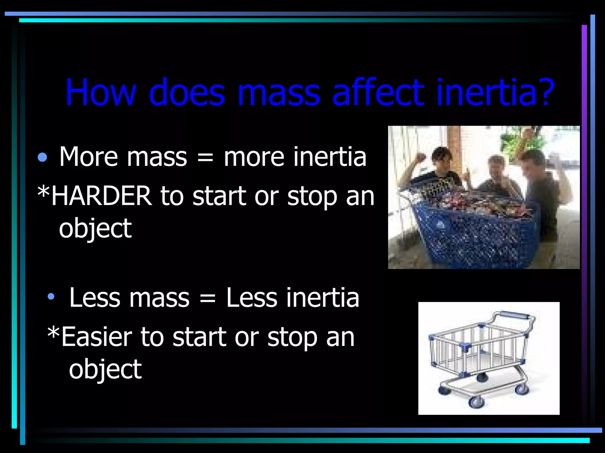 Mass vs. Weight & Inertia | PPT