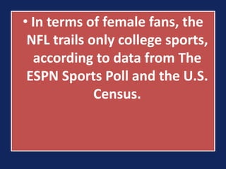 Mass 11 presentation - NFL & Female Viewership | PPTX