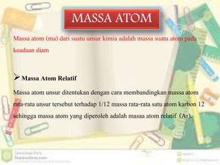 Massa atom, jumlah partikel, dan mol | PPTX