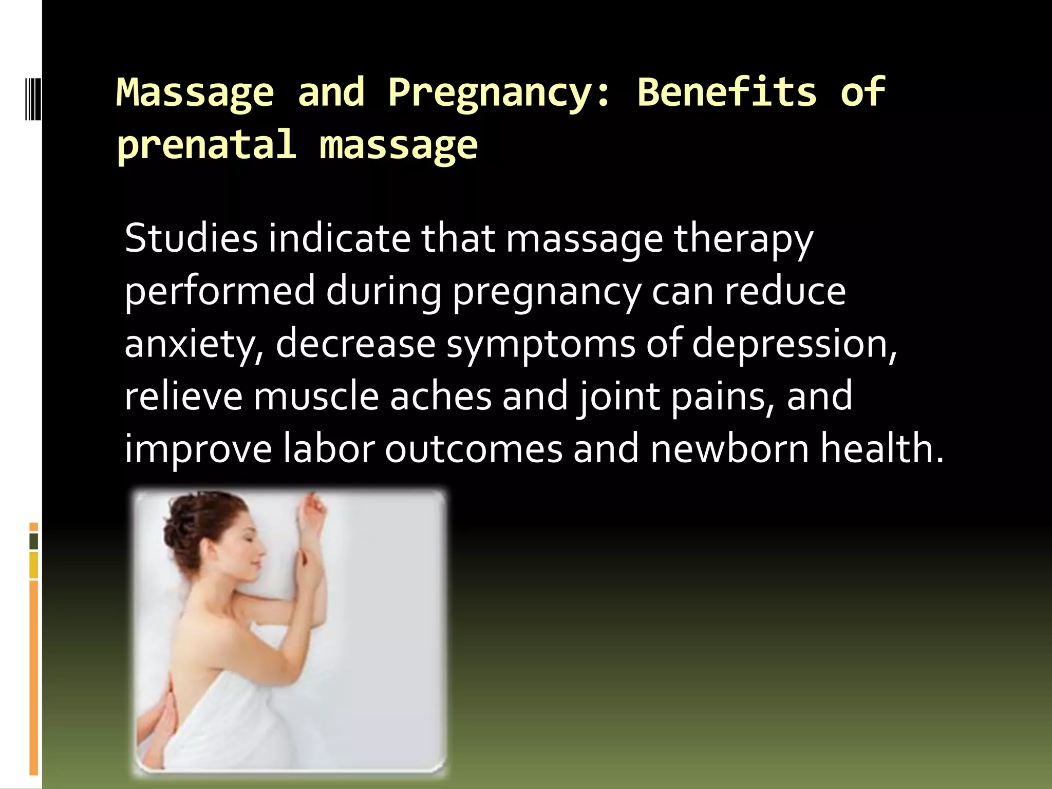 Massage and pregnancy – prenatal massage | PPTX