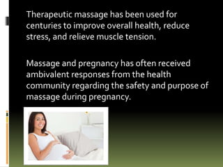 Massage and pregnancy – prenatal massage | PPTX