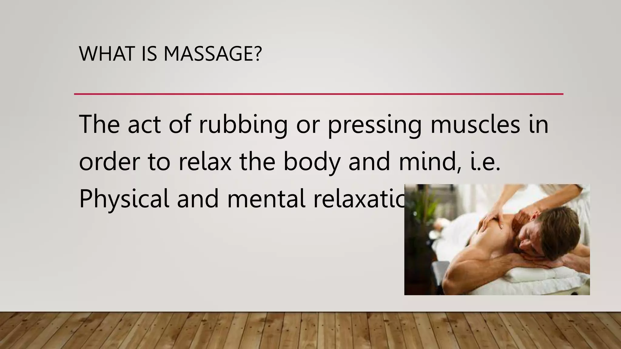 Massage and types.pptx