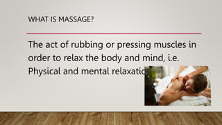 Massage and types.pptx