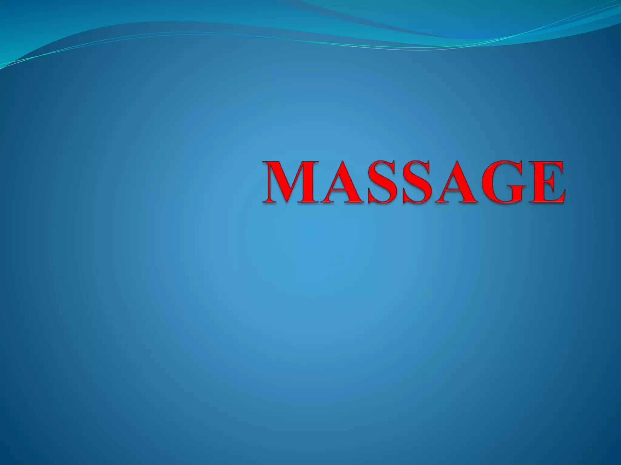 Apa itu Massage ? | PPTX