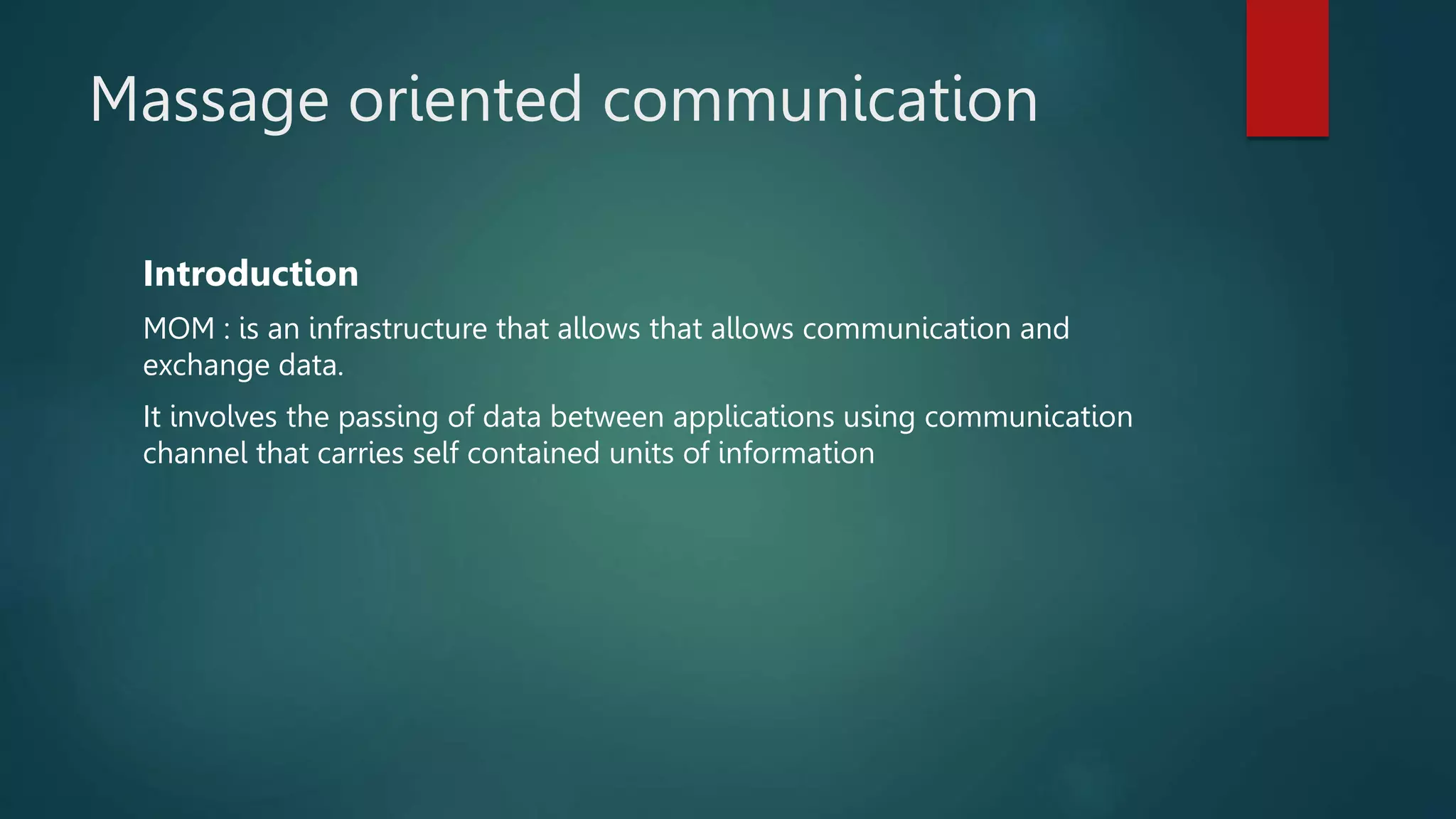 Massage oriented communication.pptx