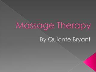 Massage therapy | PPT