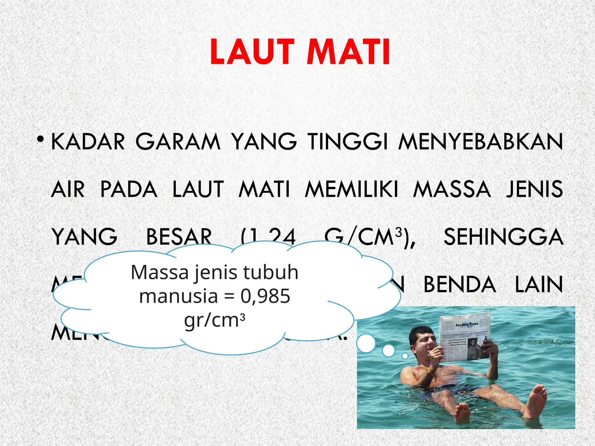 Massa Jenis kelas 7, Laut Mati dan .pptx