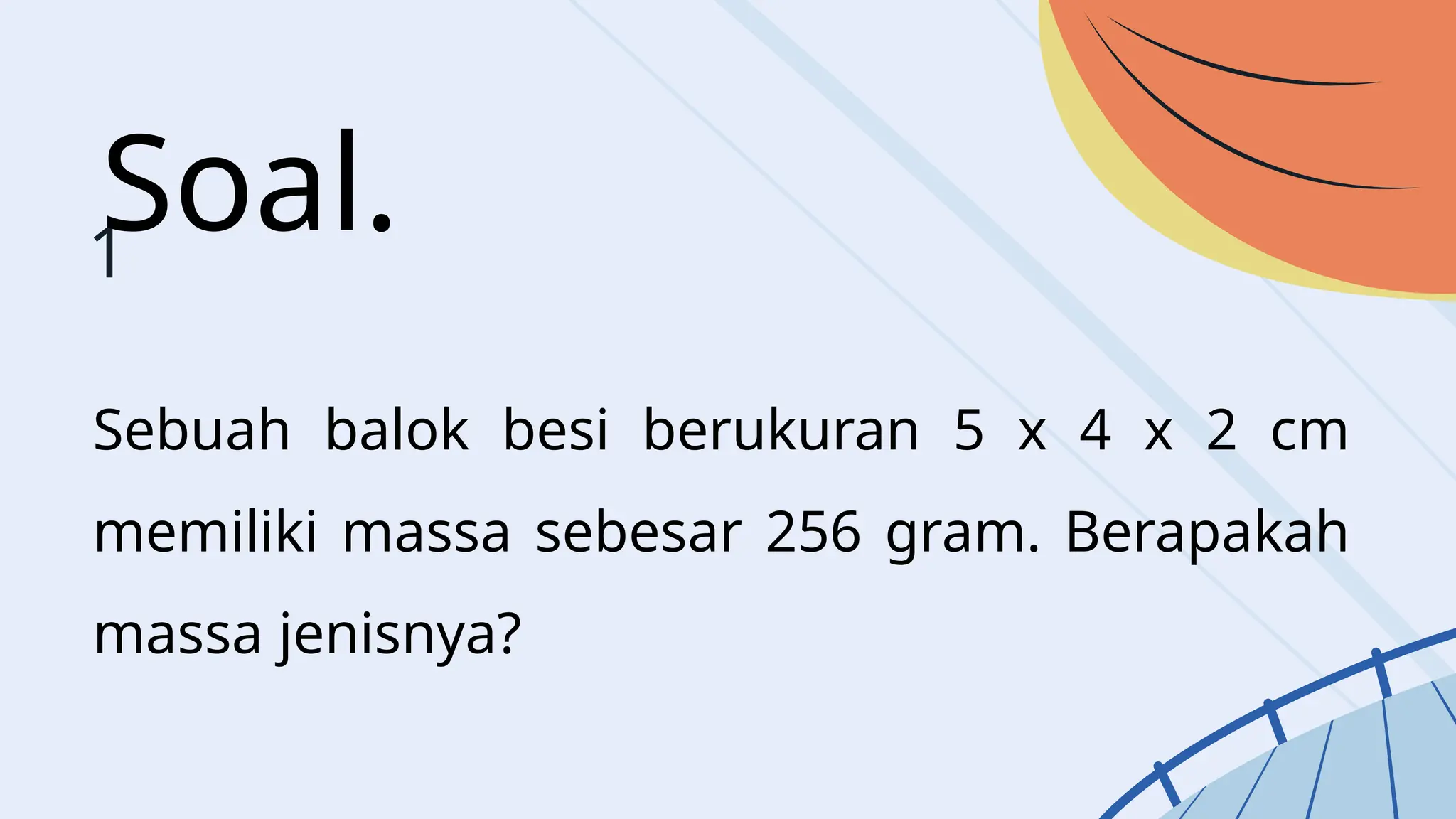 PPT Ilmu Pengetahuan Alam Materi Massa Jenis Kelas 7 Bab 2 | PPTX