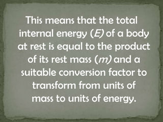Mass and energy | PPTX
