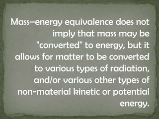 Mass and energy | PPTX