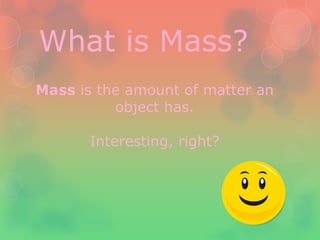 Mass and volume | PPT