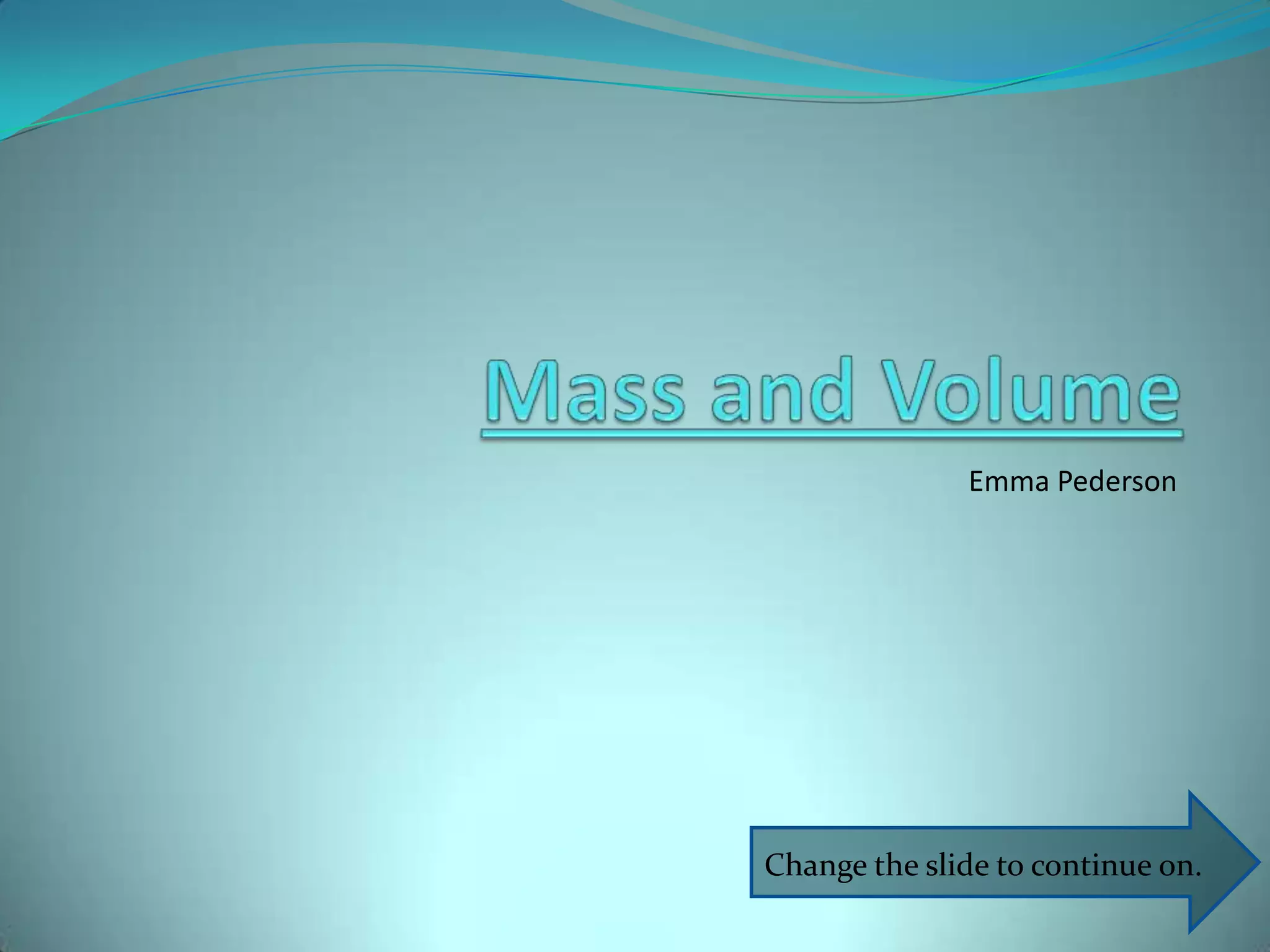 Mass and Volume | PPTX