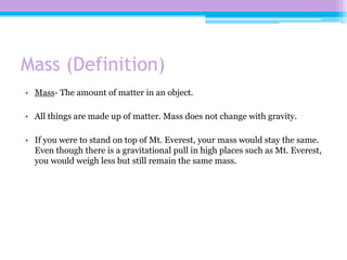 Mass Definition