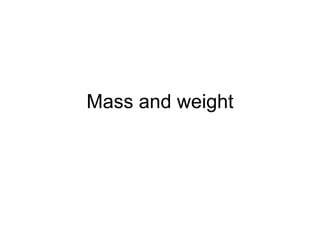 Mass And Weight | PPT
