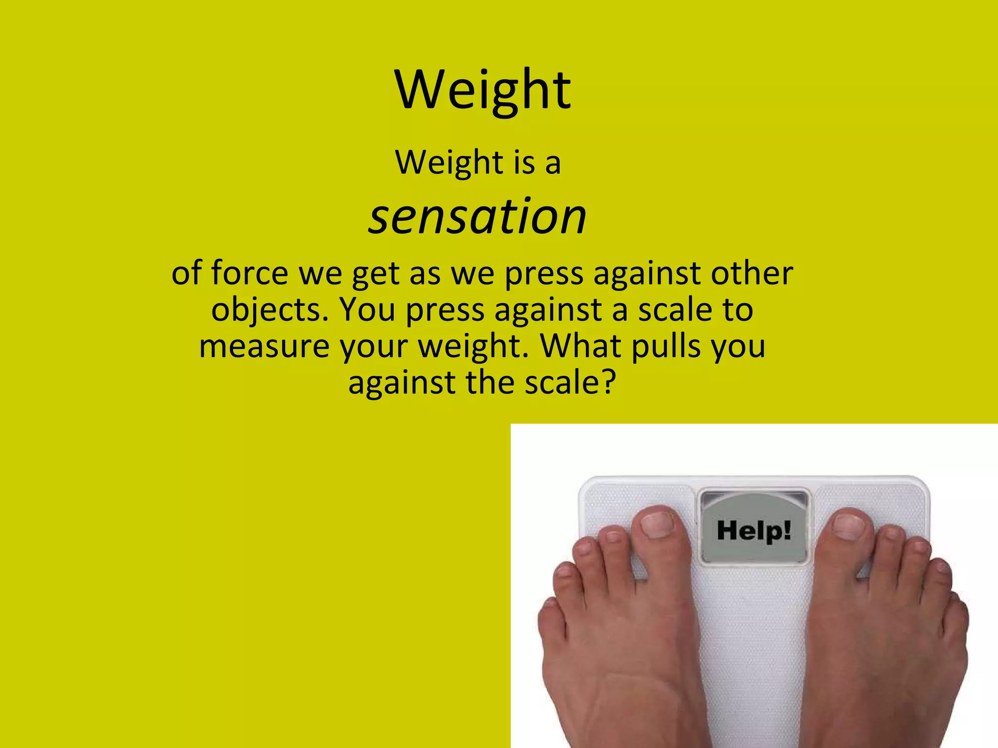 Mass and weight | PPT